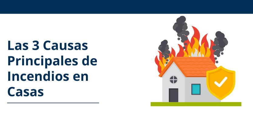 Las 3 Causas Principales de Incendios en Casas | Kemper
